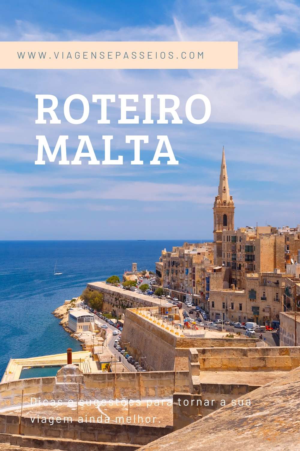 Roteiro em Malta - Viagem de 8 Dias - Viagens e Passeios